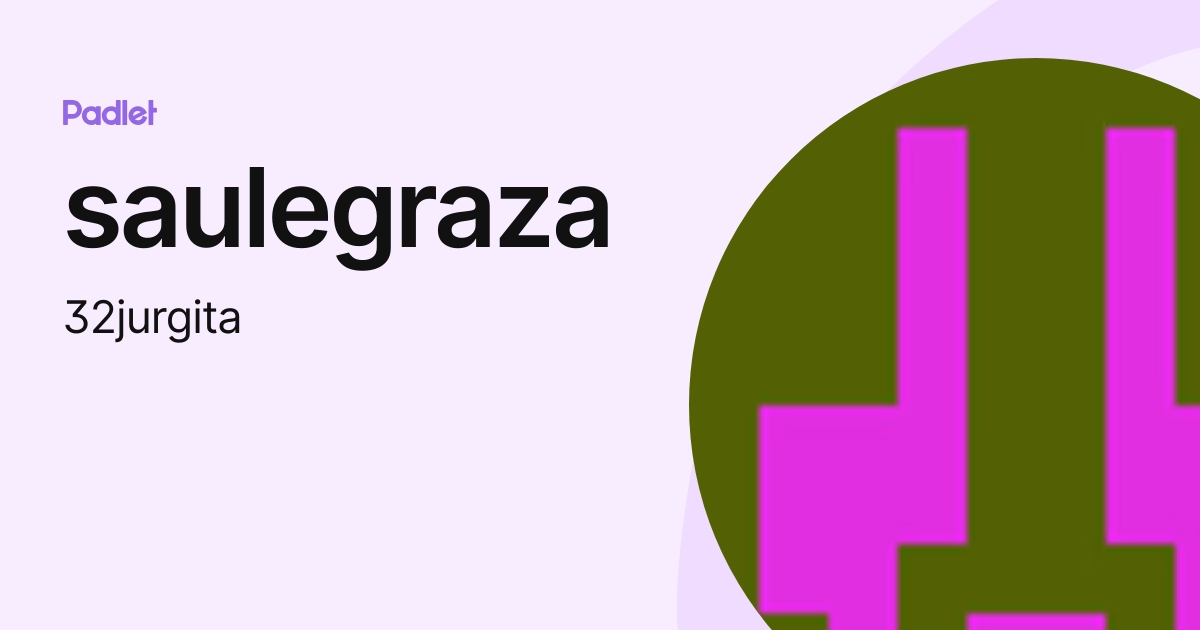 saulegraza (32jurgita) profile | Padlet