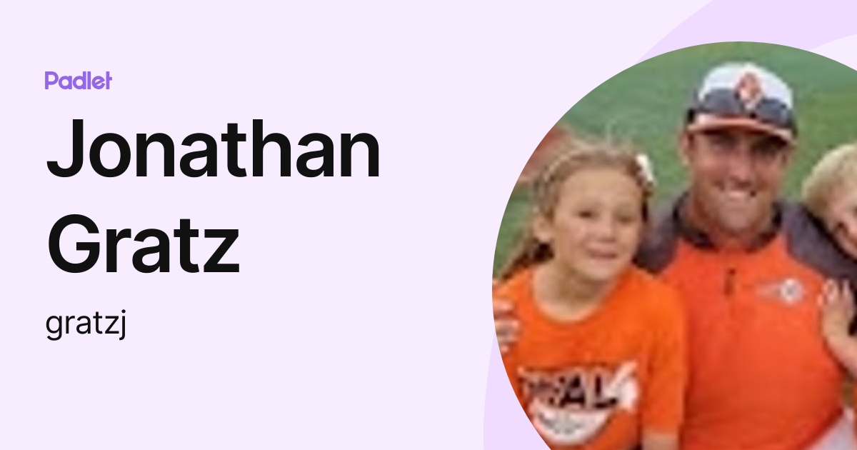 Jonathan Gratz (gratzj) profile | Padlet