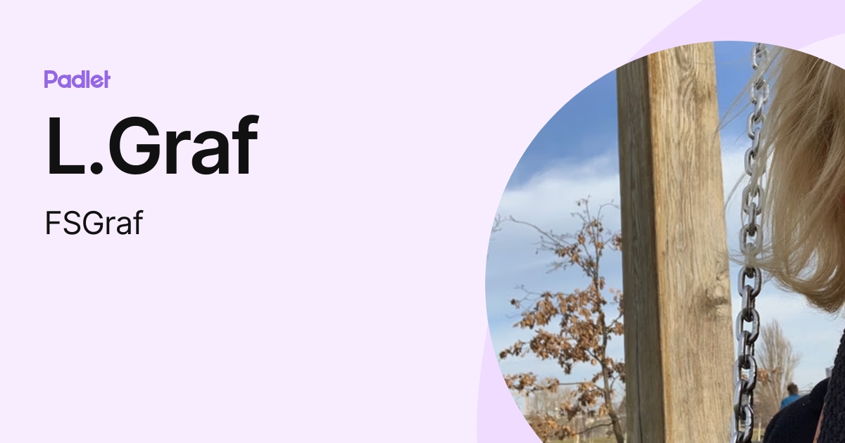 L.Graf (FSGraf) profile | Padlet