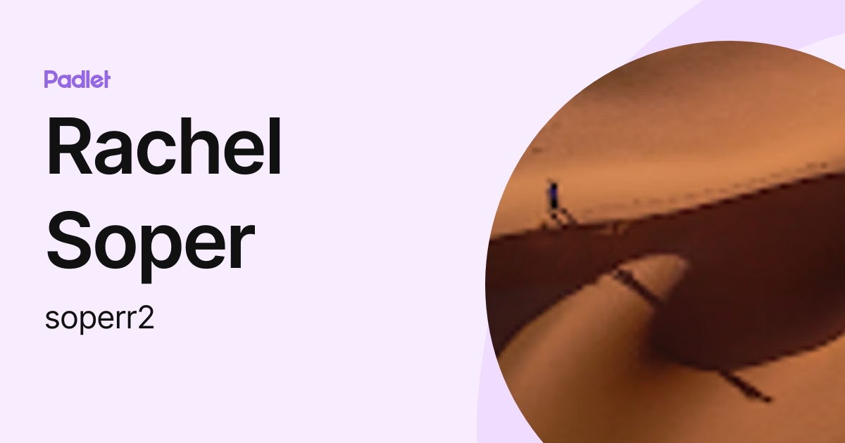 Rachel Soper (soperr1) profile | Padlet