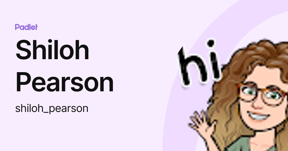 Shiloh Pearson (shiloh_pearson) profile | Padlet