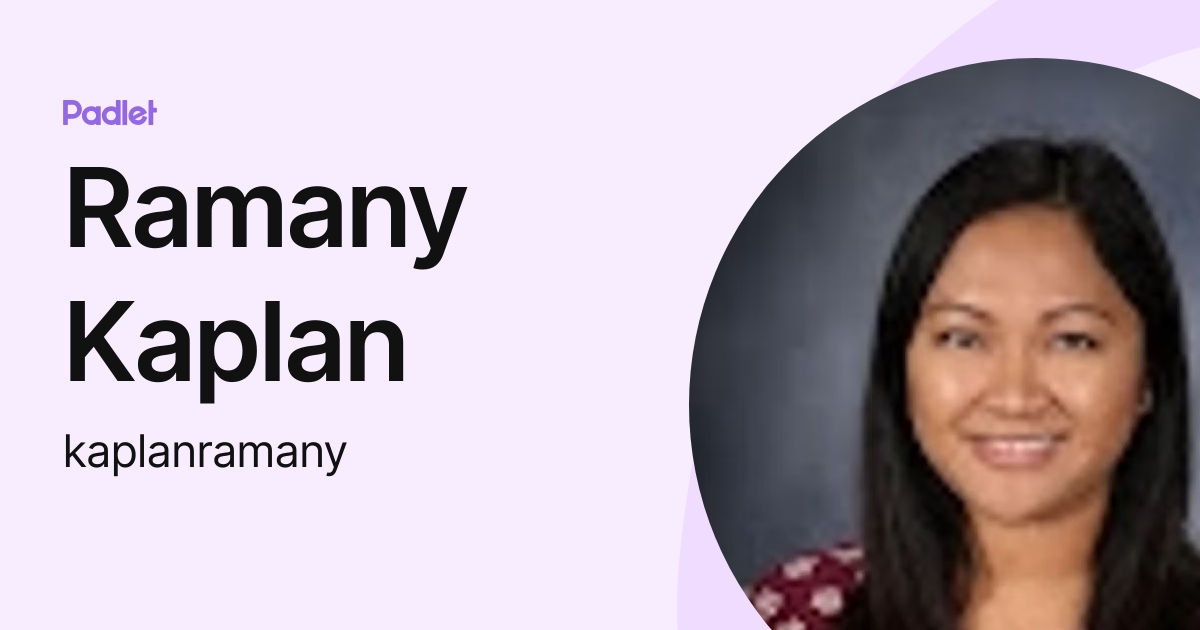 Ramany Kaplan (kaplanramany) profile | Padlet