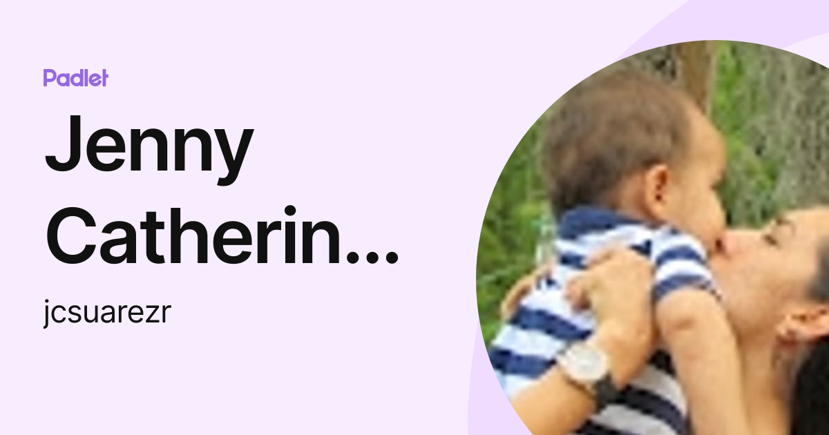 Jenny Catherine Suárez Rojas (jcsuarezr) profile | Padlet