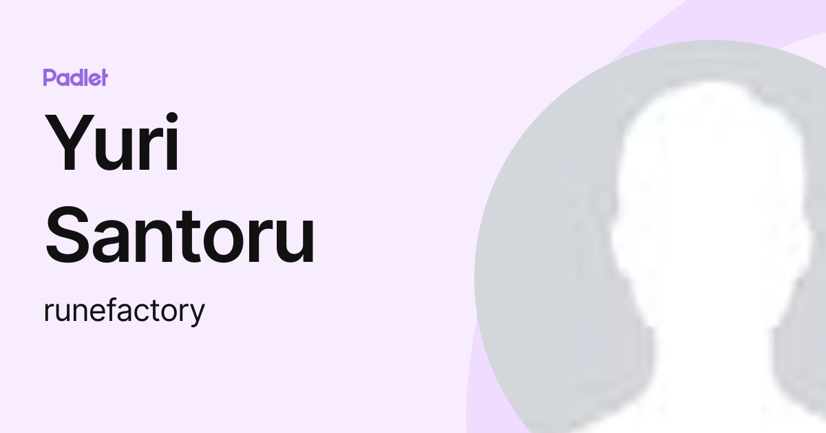 Yuri Santoru (runefactory) profile | Padlet