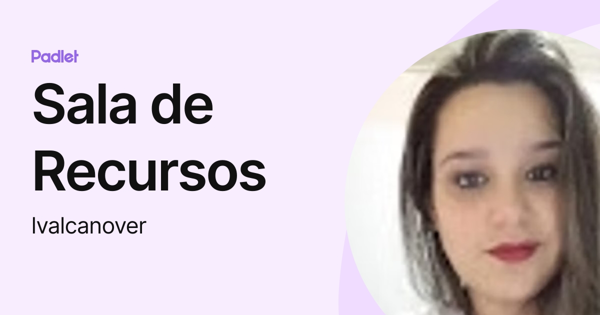 Sala de Recursos (lvalcanover) profile | Padlet