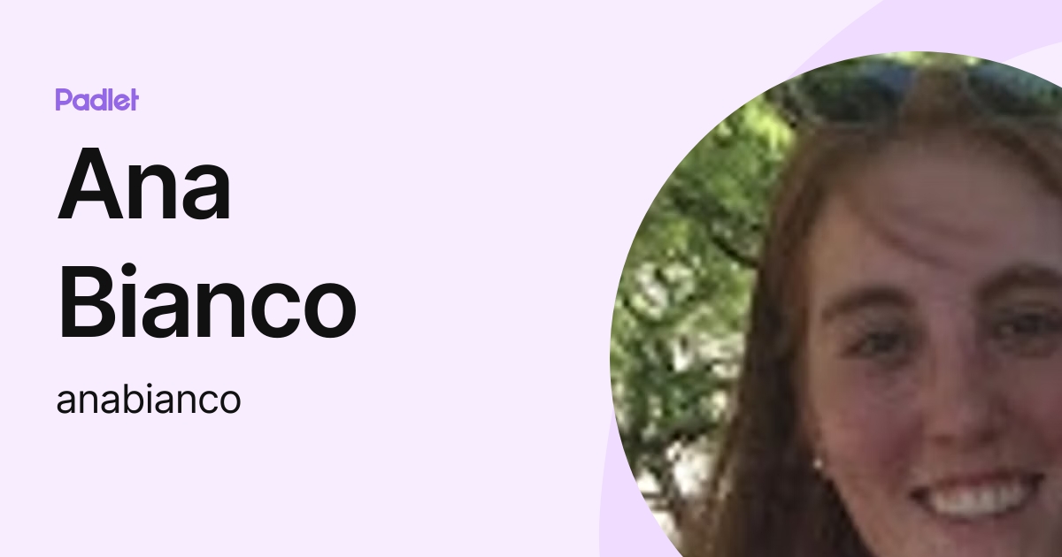 Ana Bianco (anabianco) profile | Padlet