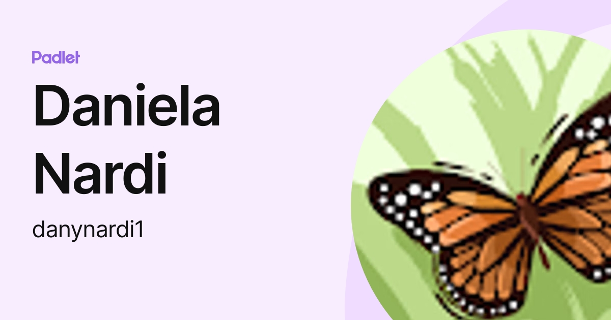 Daniela Nardi (danynardi1) profile | Padlet