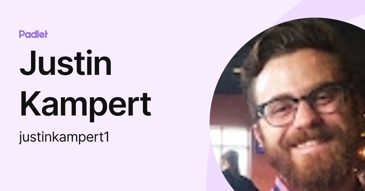 Justin Kampert (justinkampert1) profile | Padlet