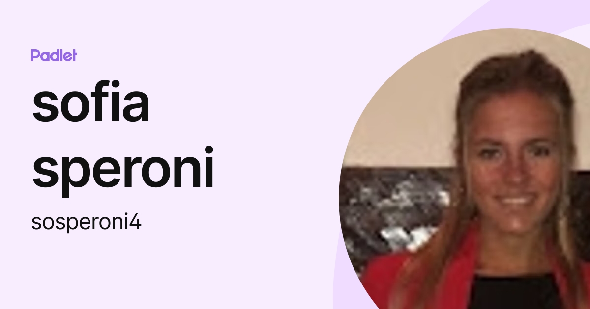 sofia speroni (sosperoni4) profile | Padlet