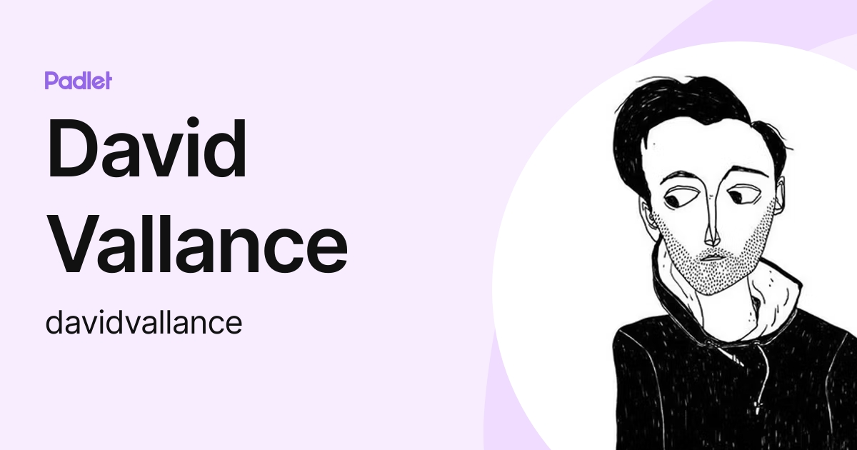 David Vallance (davidvallance) profile | Padlet