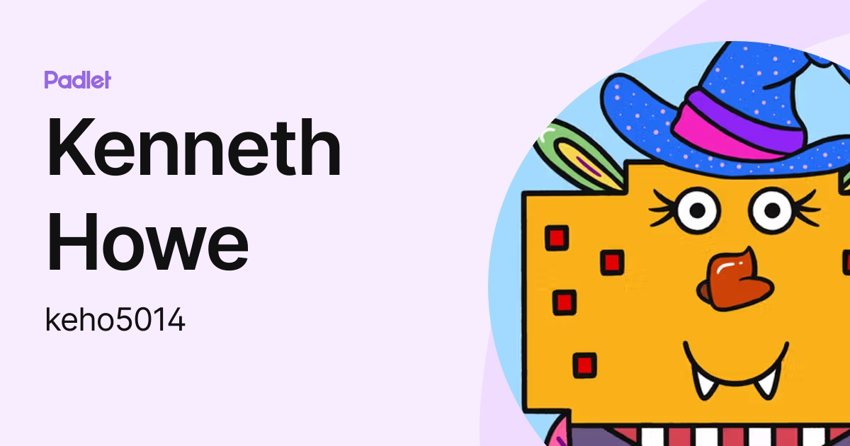 Kenneth Howe (keho5014) profile | Padlet