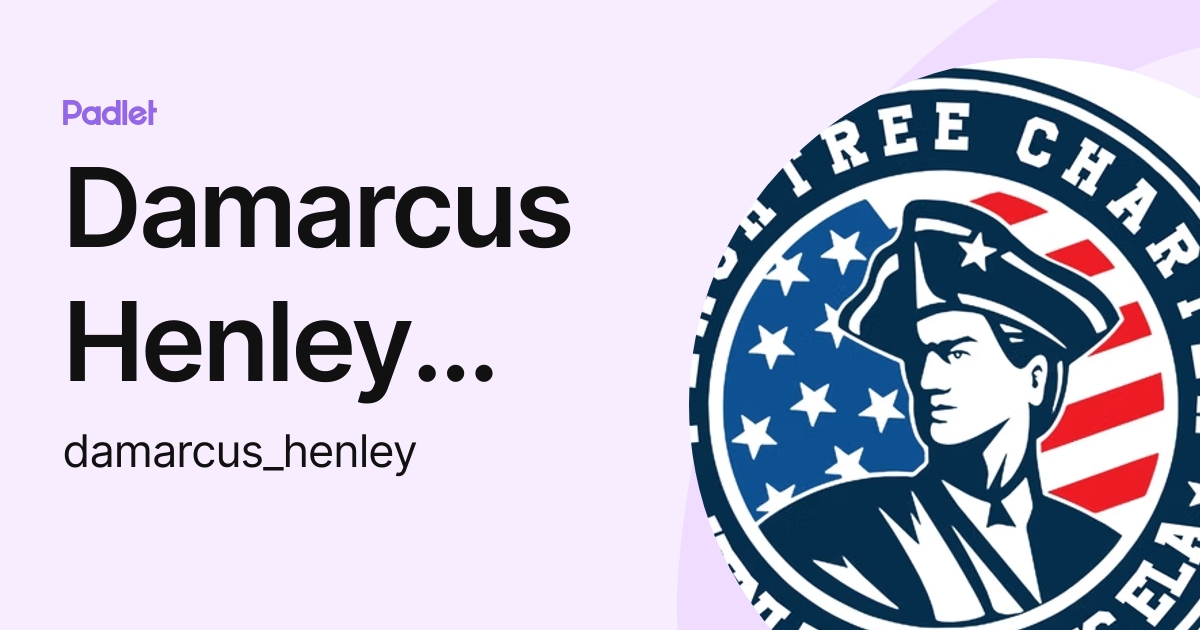 Damarcus Henley (Peachtree Middle) (damarcus_henley) profile | Padlet