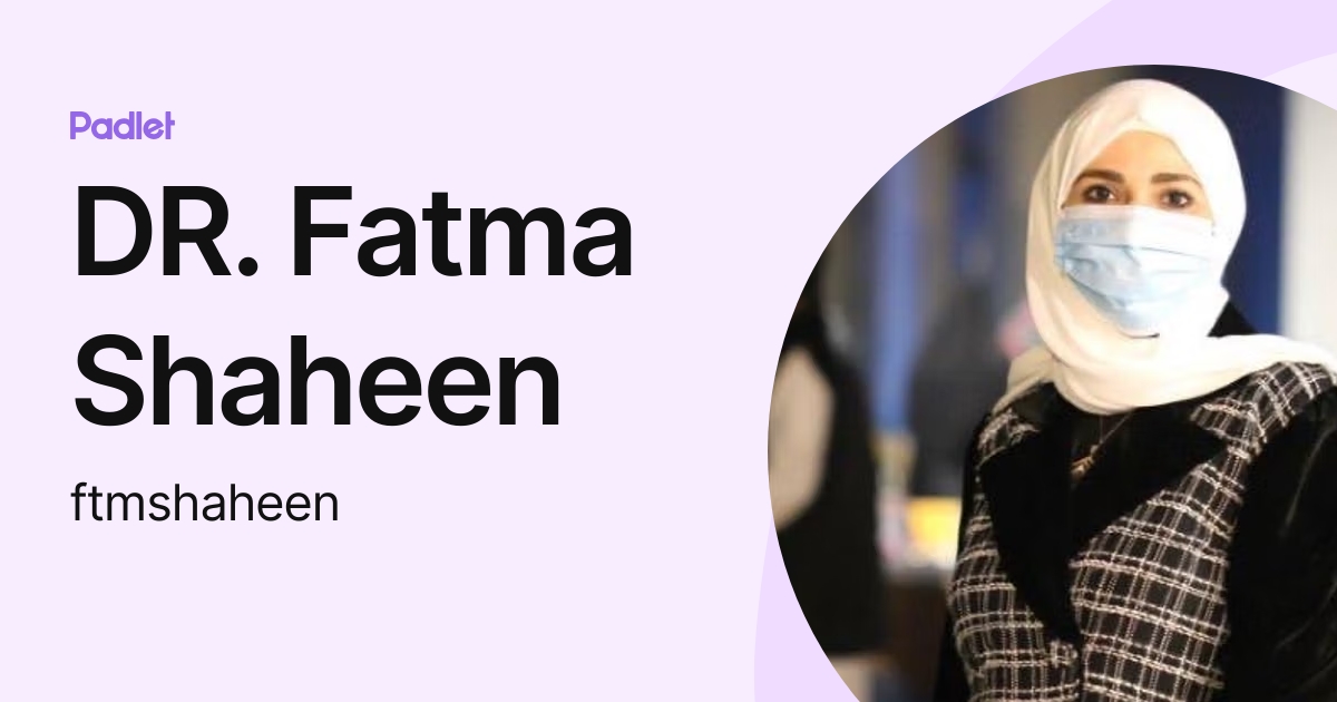 Trainer/ Fatma Shaheen (ftmshaheen) profile | Padlet