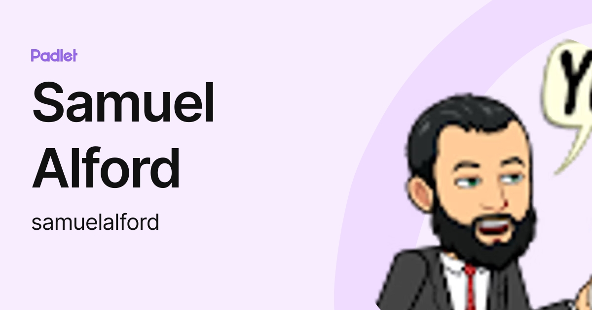 Samuel Alford (samuelalford) profile | Padlet
