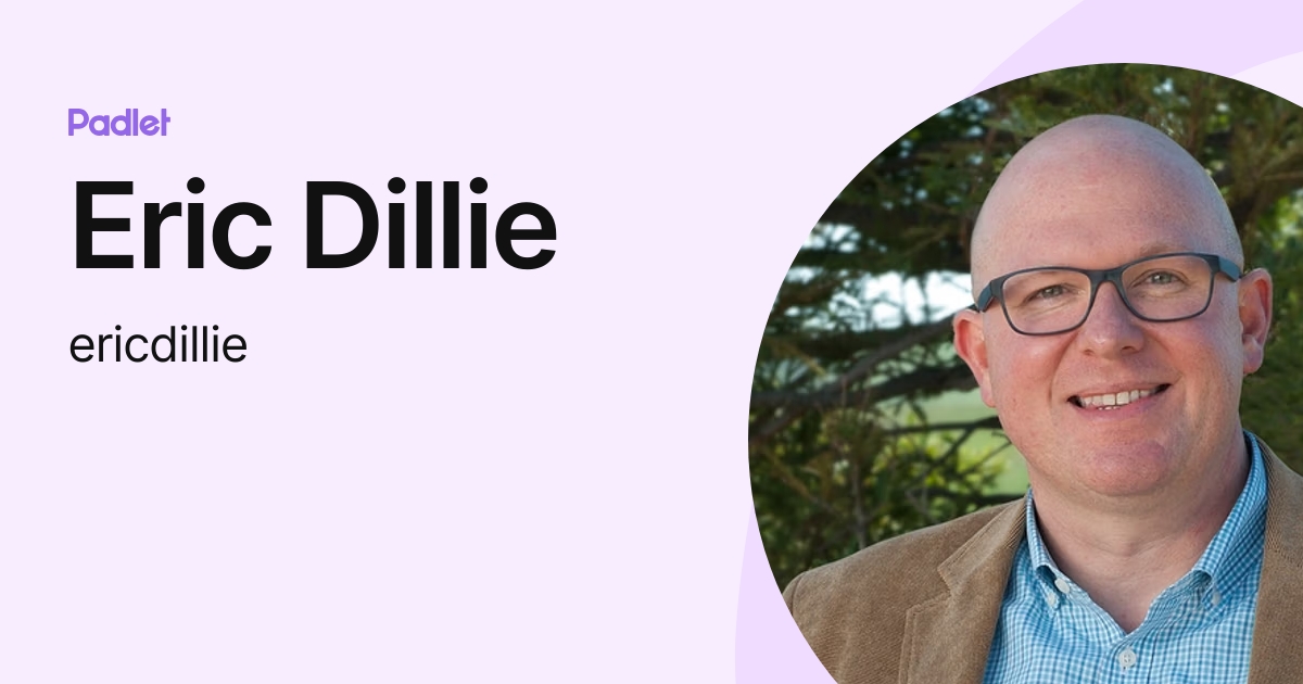 Eric Dillie (ericdillie) profile | Padlet