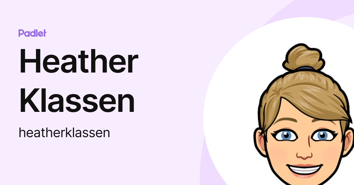 Heather Klassen (heatherklassen) profile | Padlet