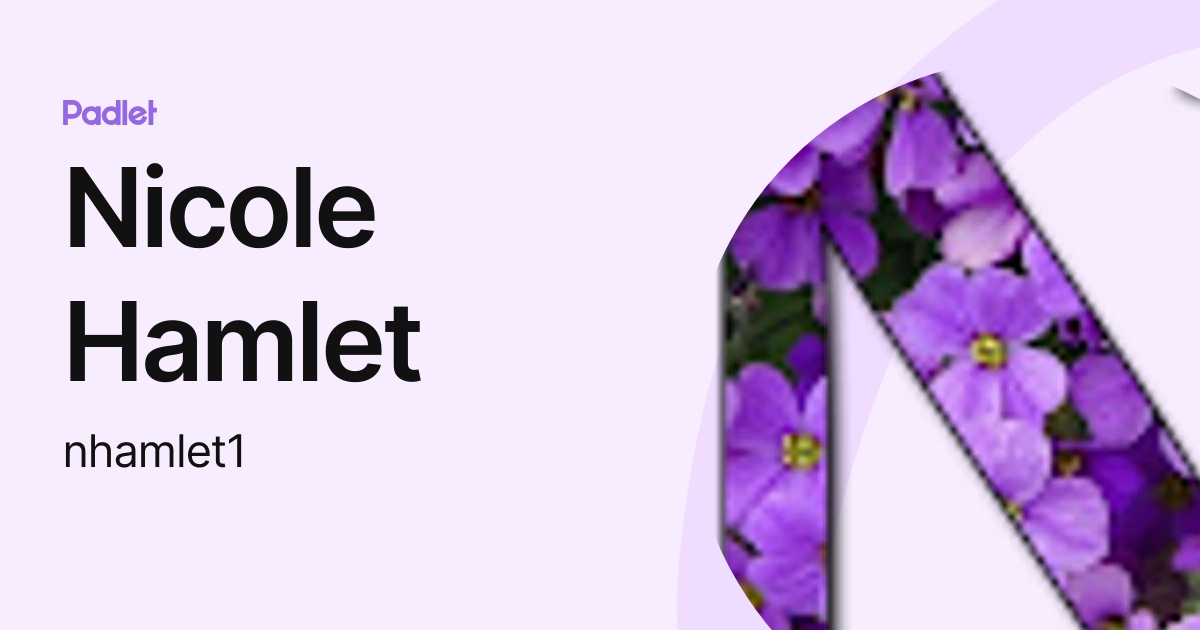 Nicole Hamlet (nhamlet1) profile | Padlet