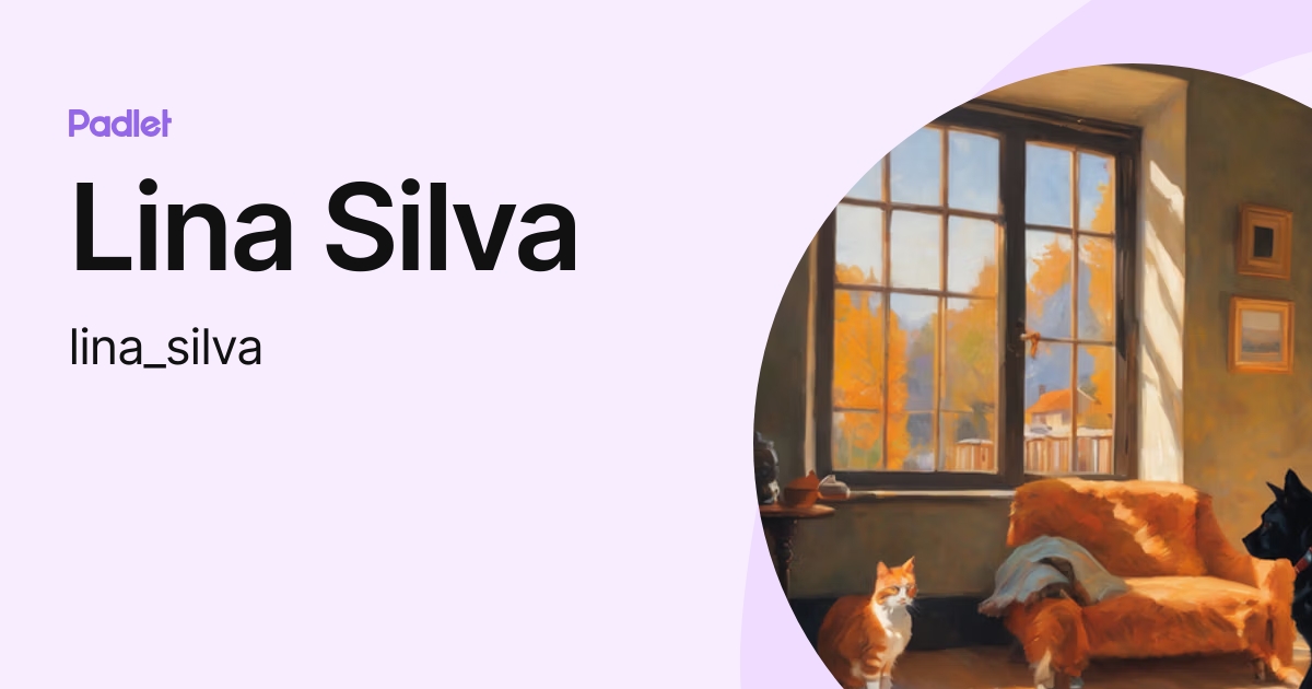 Lina Silva (lina_silva) profile | Padlet