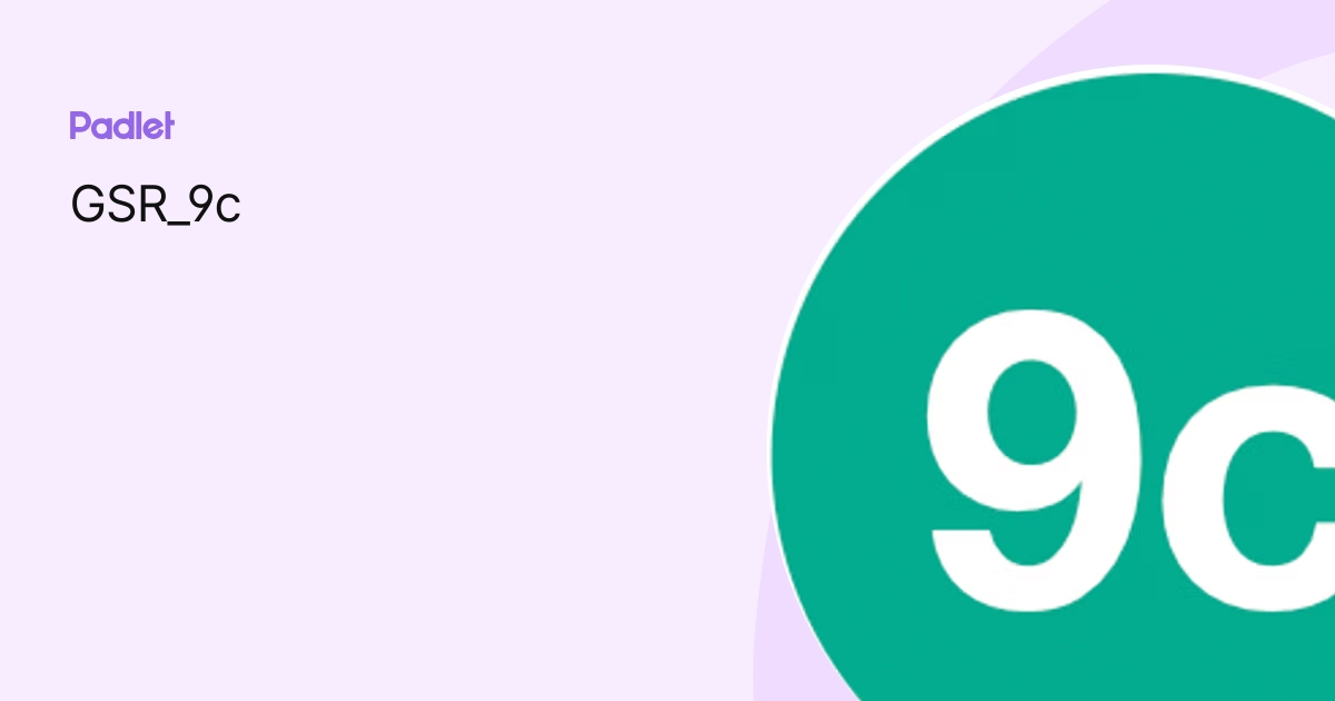 GSR_9c profile | Padlet