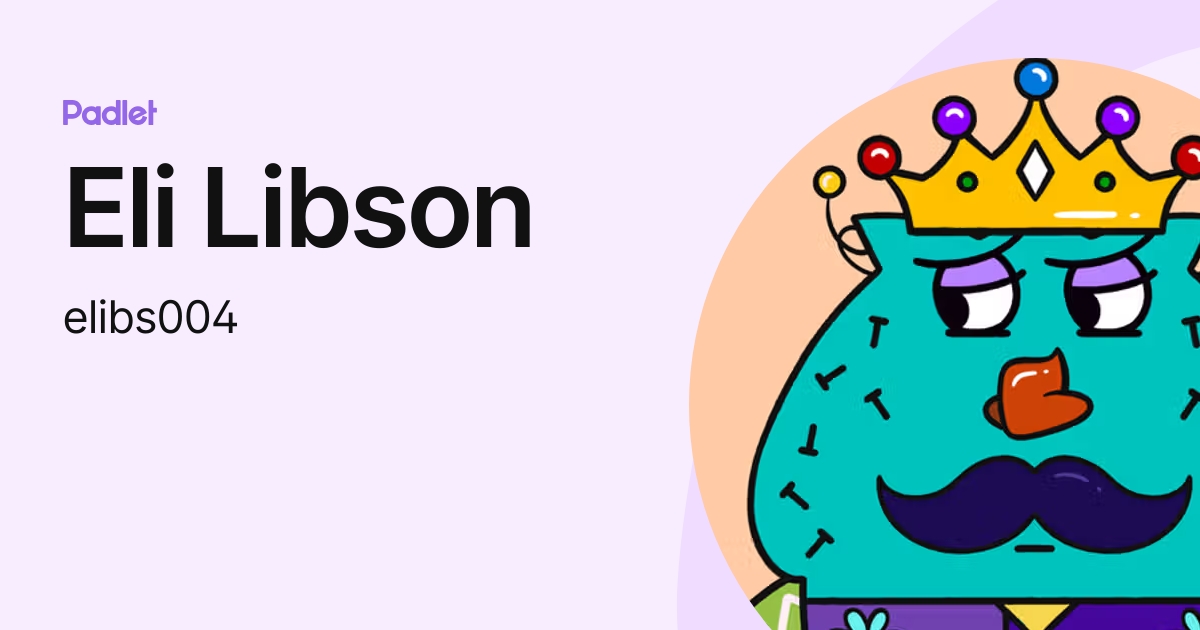 Eli Libson (elibs004) profile | Padlet