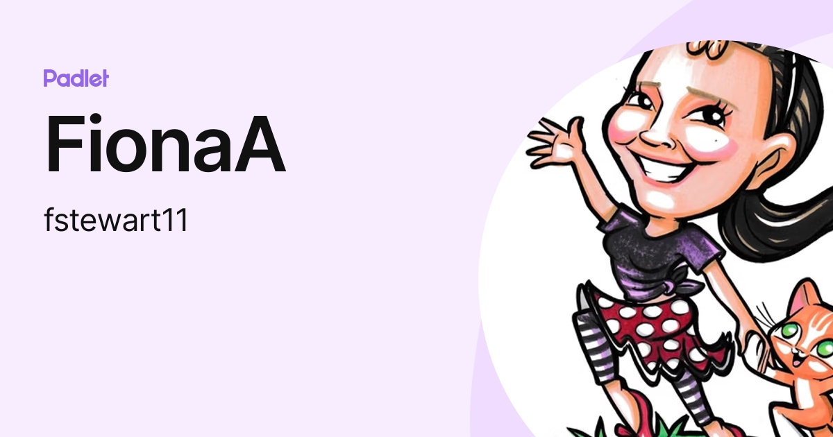 FionaA (fstewart11) profile | Padlet