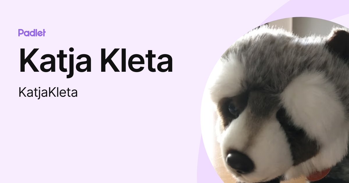 Katja Kleta (KatjaKleta) profile | Padlet