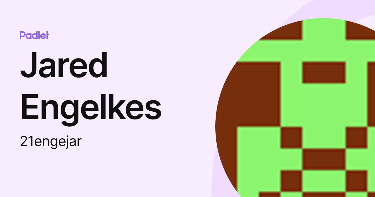 Jared Engelkes (21engejar) profile | Padlet