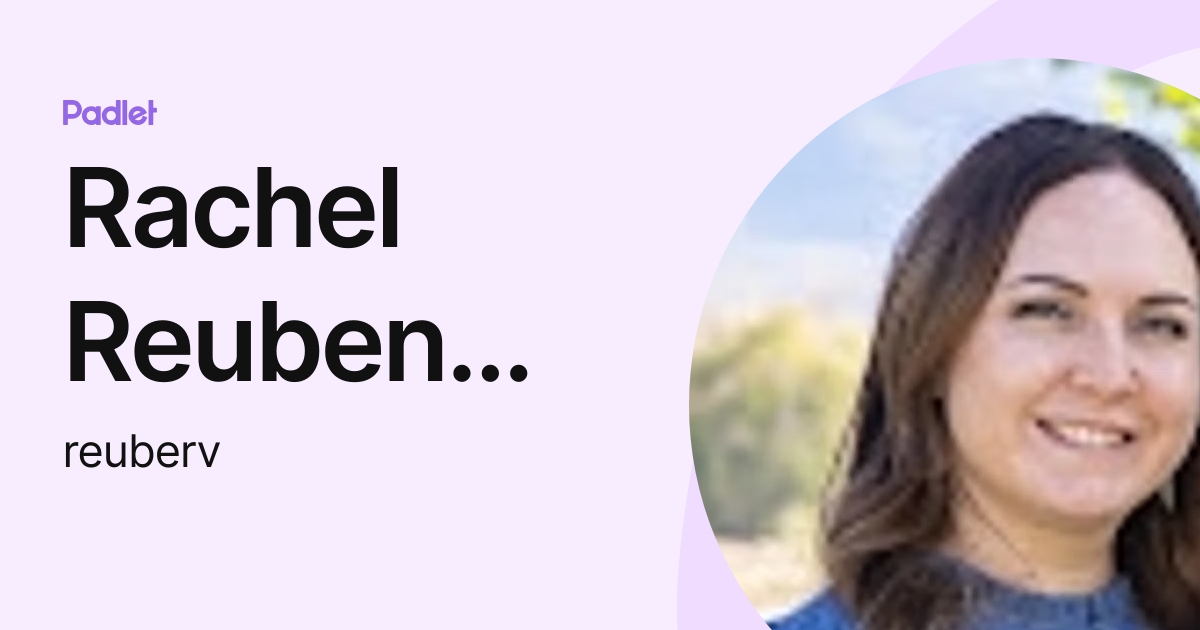 Rachel Reuben [Centennial HS] (reuberv) profile | Padlet