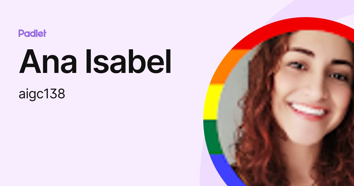 Ana Isabel (aigc138) profile | Padlet