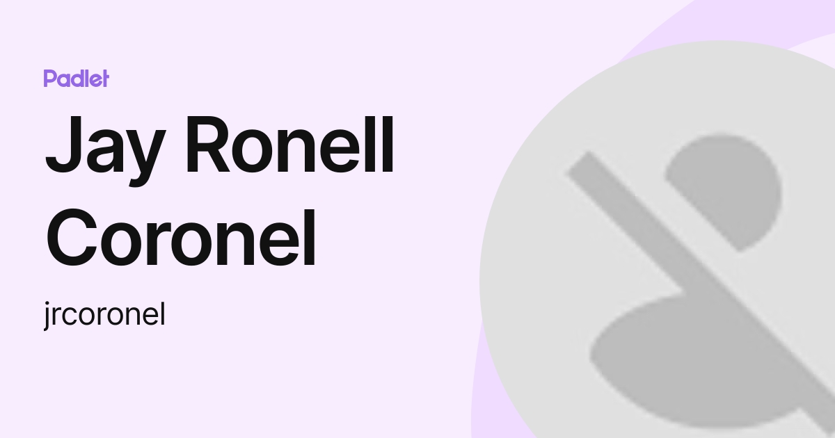 Jay Ronell Coronel (jrcoronel) profile | Padlet
