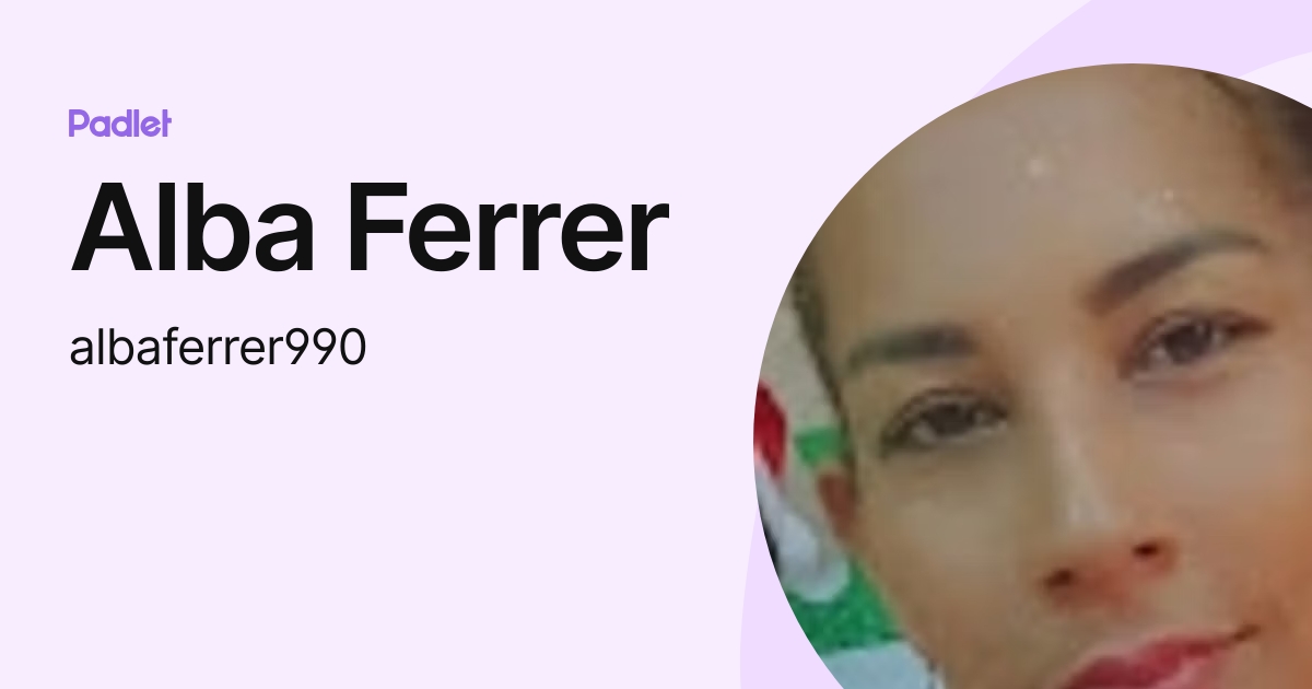 Alba Ferrer (albaferrer990) profile | Padlet