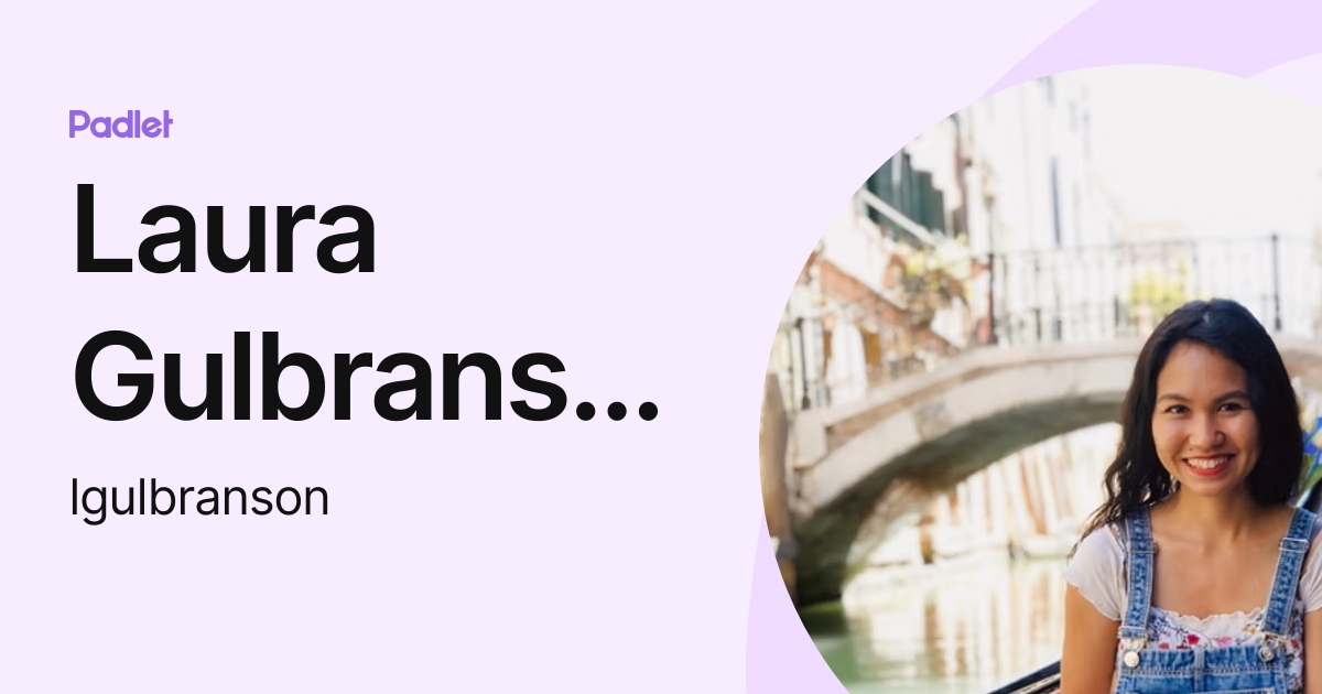 Ms. Gulbranson (lgulbranson) profile | Padlet