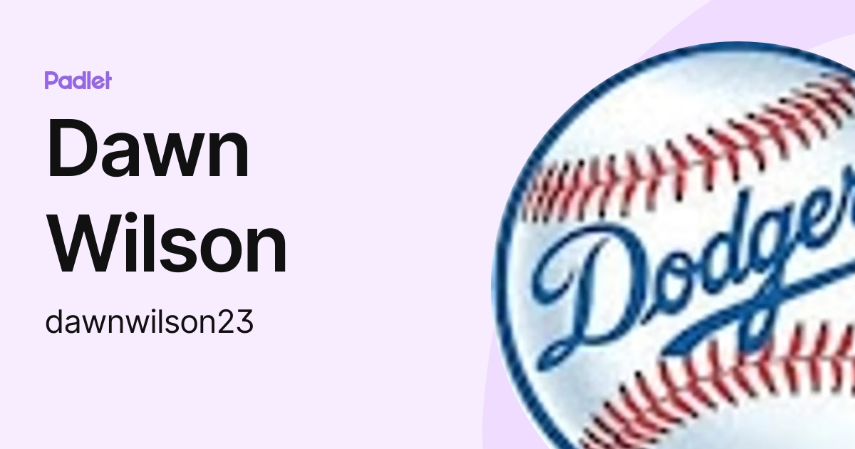 Dawn Wilson (dawnwilson23) profile | Padlet