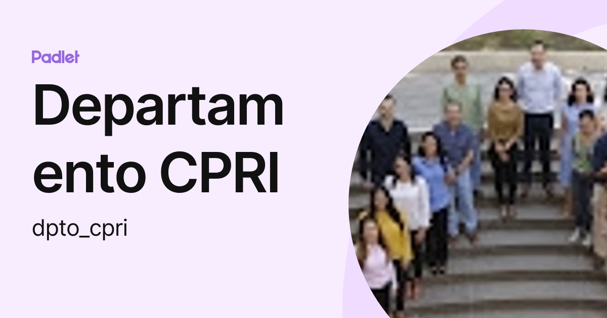 Departamento CPRI (dpto_cpri) profile | Padlet
