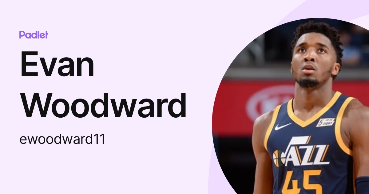 Evan Woodward (ewoodward11) profile | Padlet