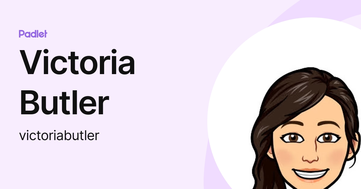 Victoria Butler (victoriabutler) profile | Padlet
