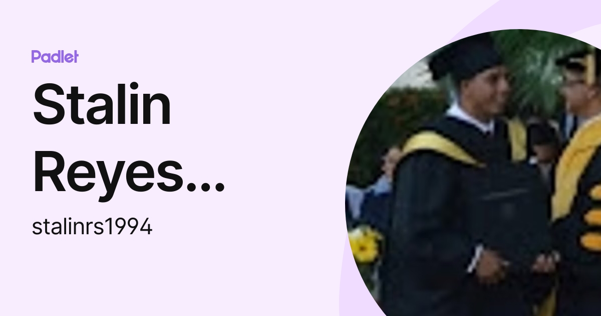 Stalin Reyes Santana (stalinrs1994) profile | Padlet