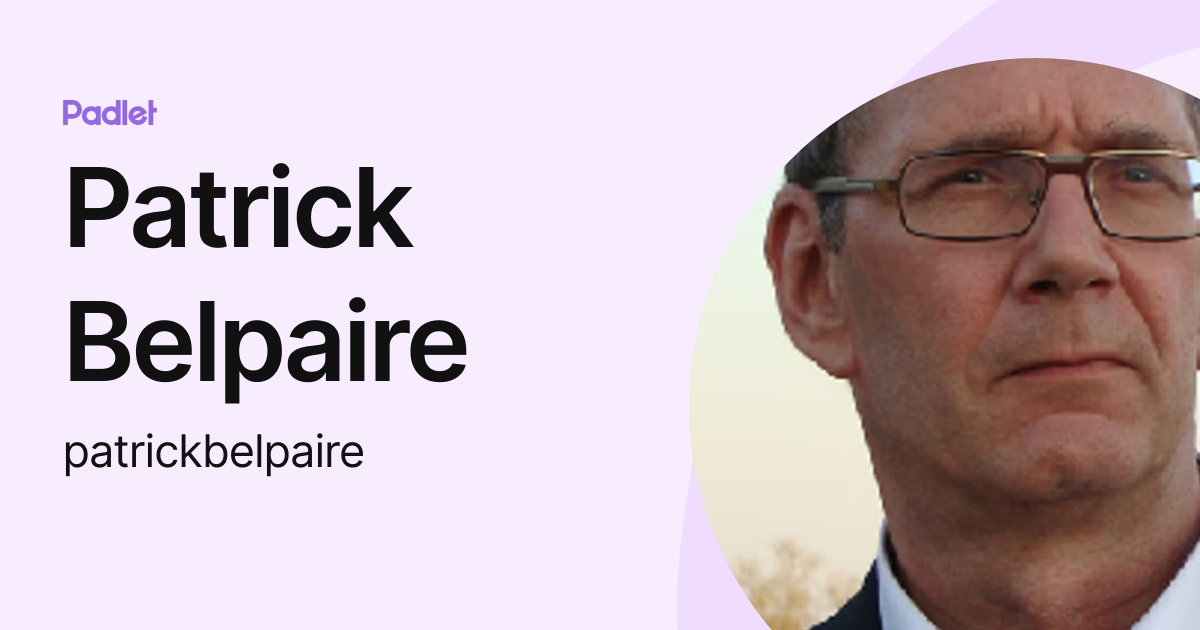 Patrick Belpaire (patrickbelpaire) profile | Padlet