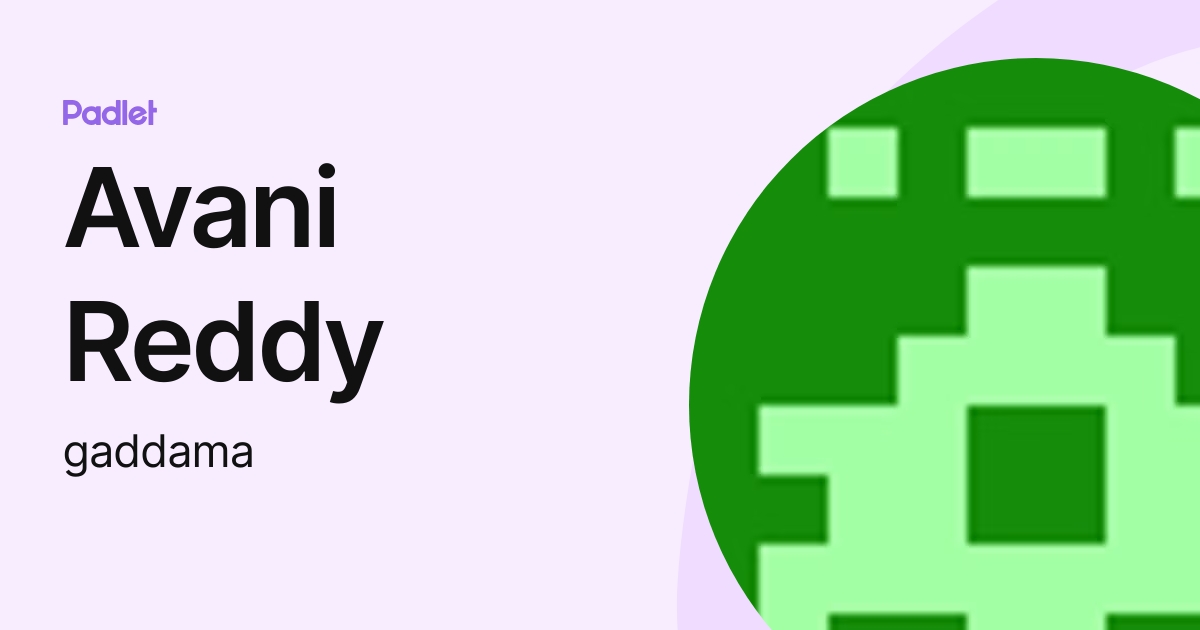 Avani Reddy (gaddama) profile | Padlet
