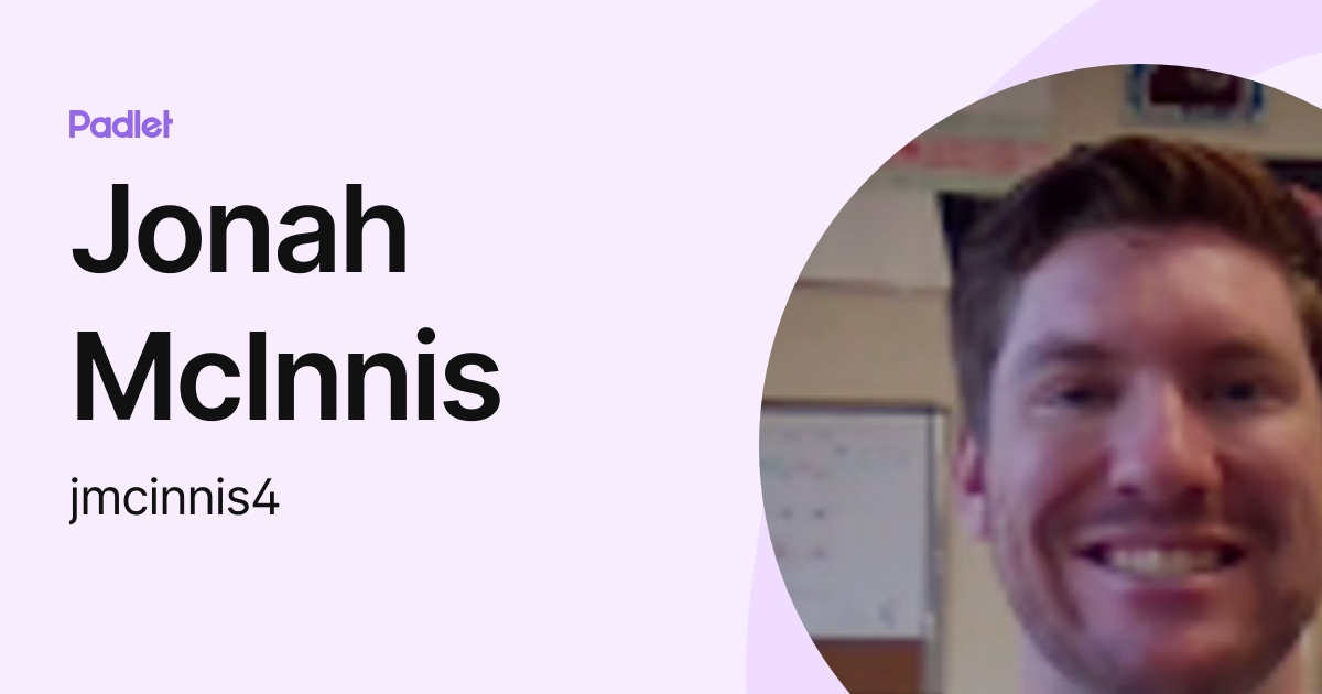 Jonah McInnis (jmcinnis4) profile | Padlet