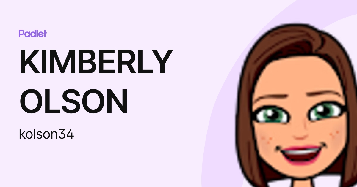 Kimberly Olson Kolson34 Profile Padlet