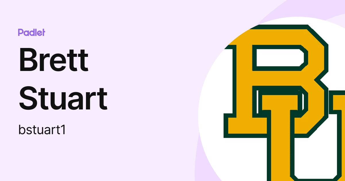 Brett Stuart (bstuart1) profile | Padlet