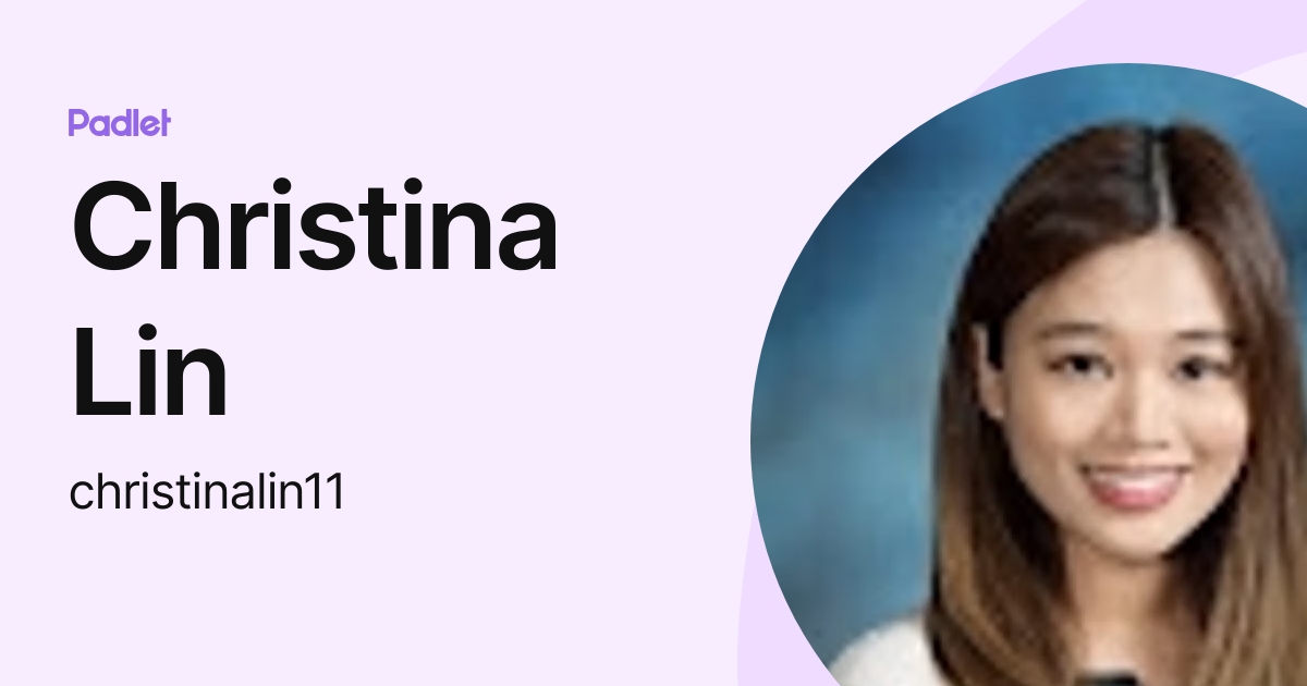 Christina Lin (christinalin11) profile | Padlet