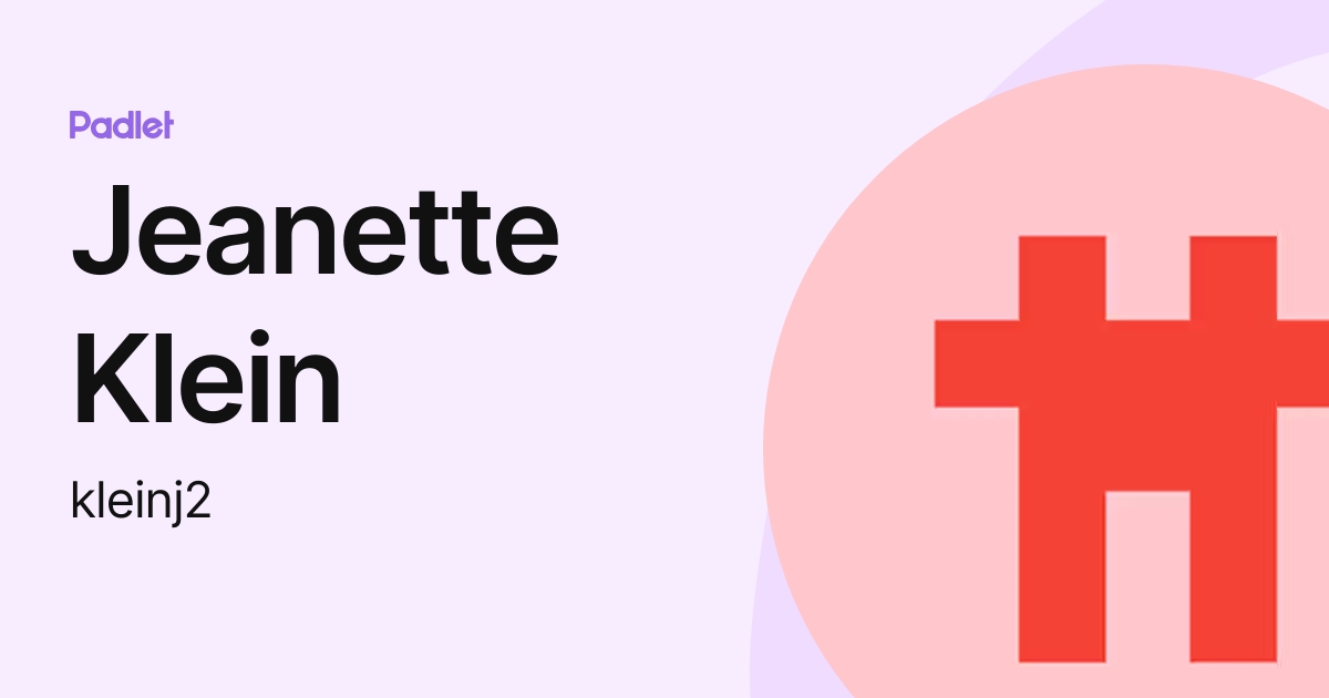 Jeanette Klein (kleinj2) profile | Padlet