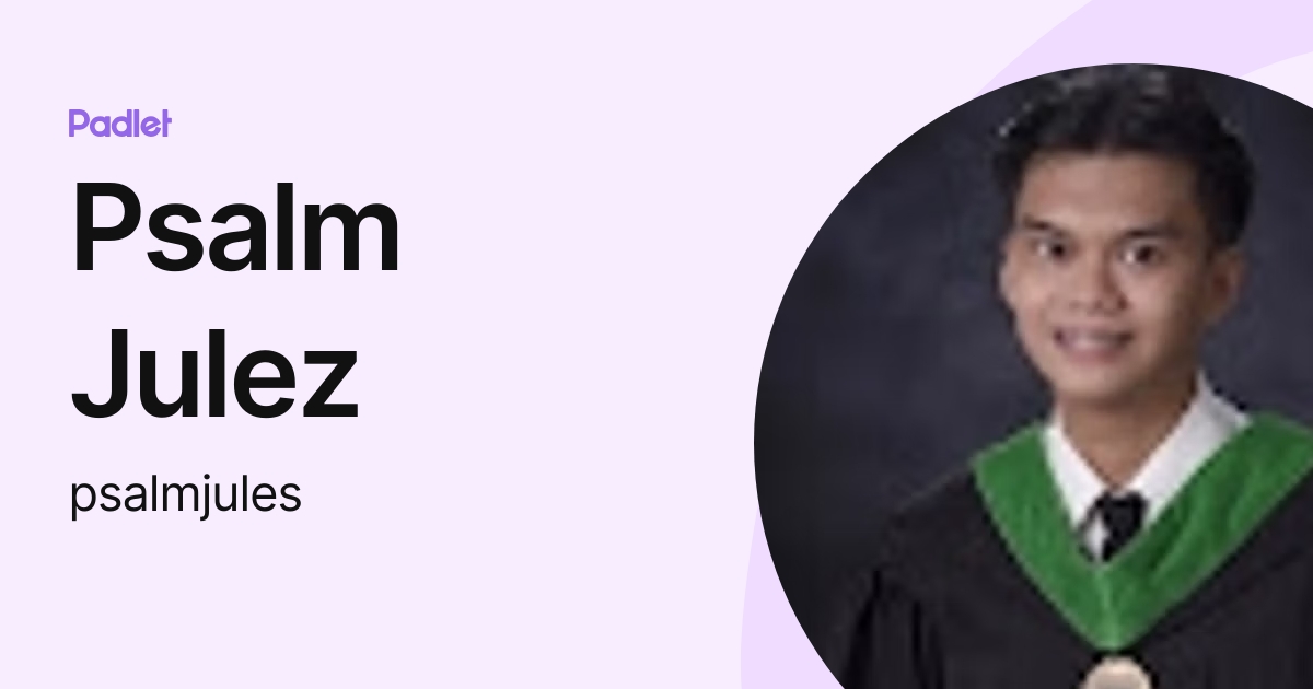 Psalm Julez (psalmjules) profile | Padlet