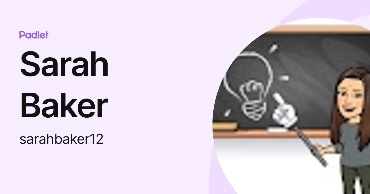 Sarah Baker (sarahbaker12) profile | Padlet