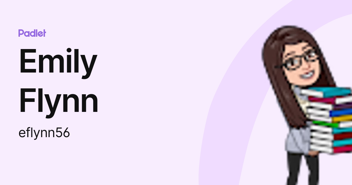 Emily Flynn (eflynn26) profile | Padlet