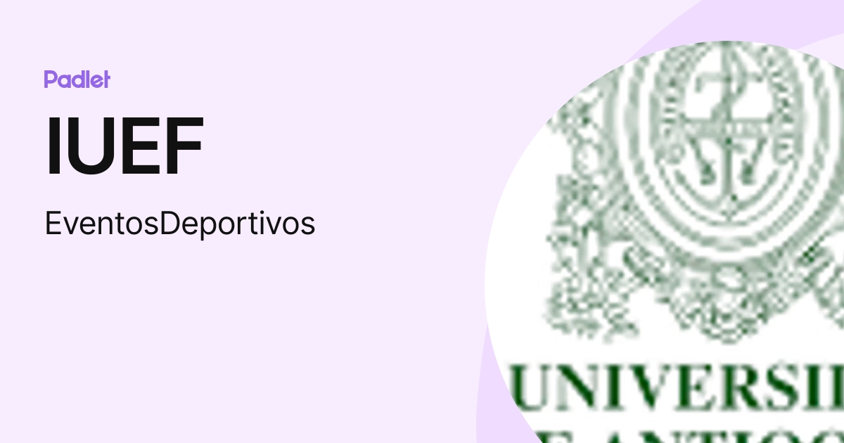 IUEF (EventosDeportivos) profile | Padlet