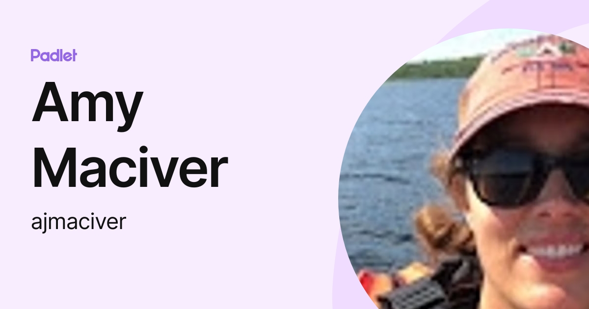 Amy Maciver (ajmaciver) profile | Padlet