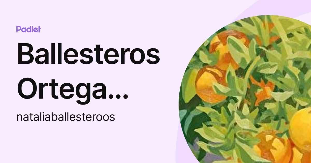 Ballesteros Ortega Natalia (nataliaballesteroos) perfil | Padlet